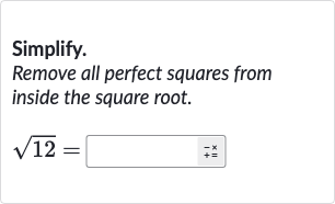 (Solved)-Simplify. Remove all perfect squares from inside the square